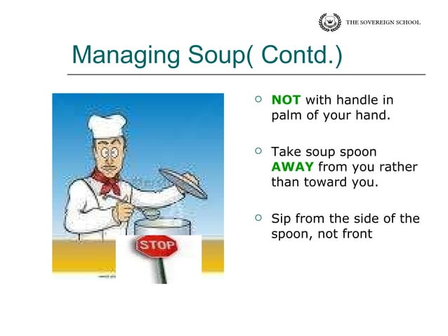 Dining Etiquettes - The Sovereign School, Rohini - Delhi | PPT