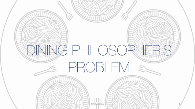 Dining Philosopher's Problem | PDF