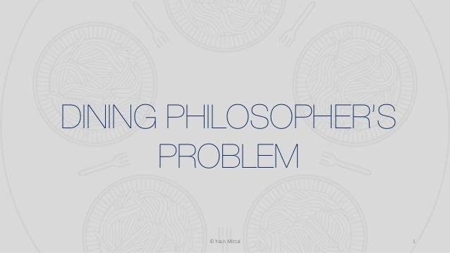 Dining Philosophers Problem 