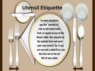 Formal Eating Utensils