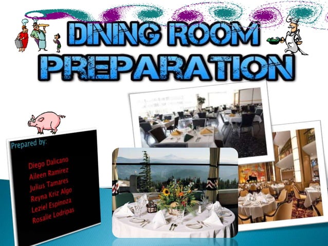 Dining room preparation | PPTX
