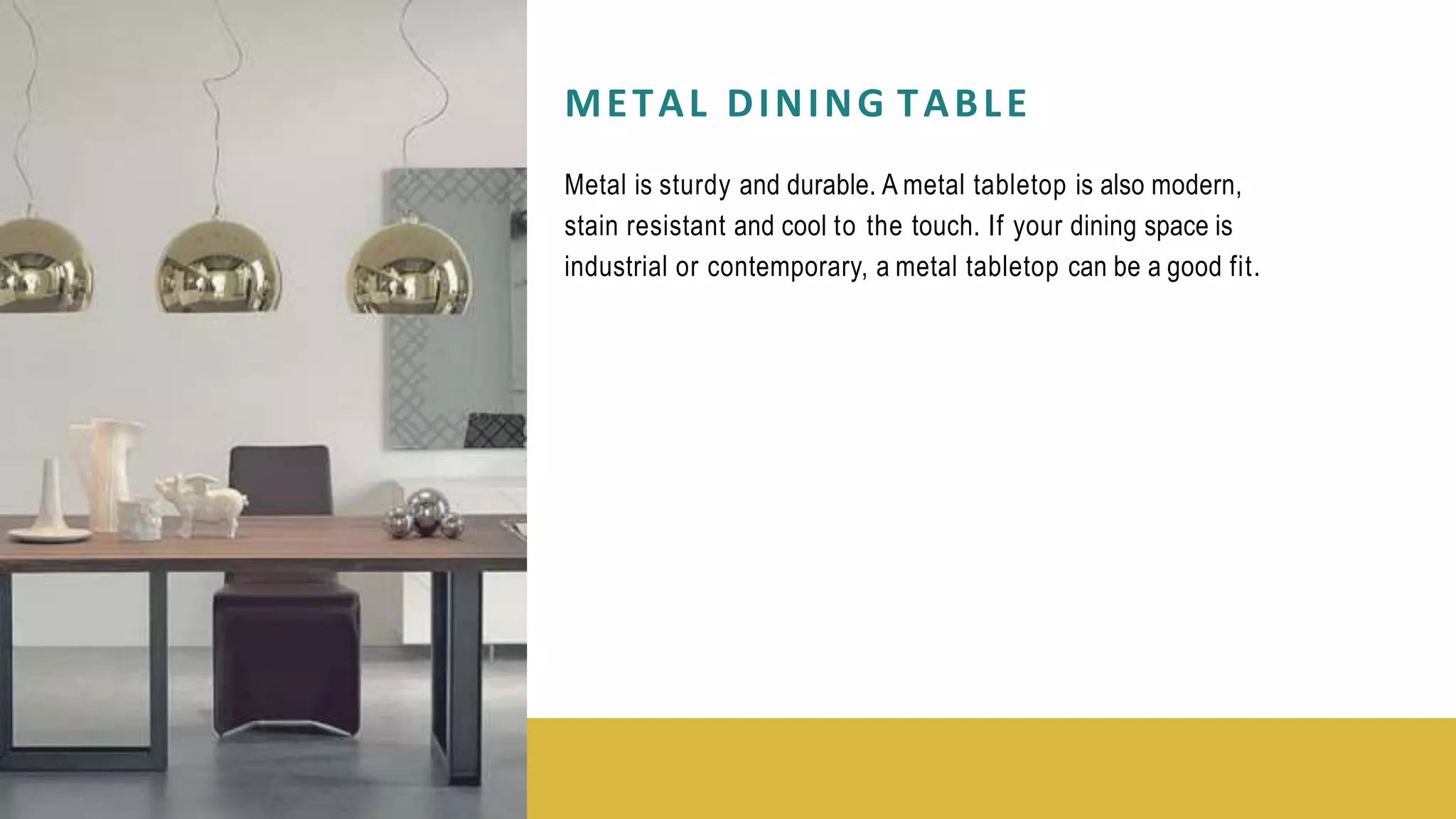 A GUIDE ON DINING ROOM TABLE MATERIALS, SHAPES AND STYLES | PPTX