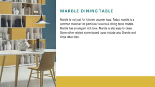 A GUIDE ON DINING ROOM TABLE MATERIALS, SHAPES AND STYLES | PPT