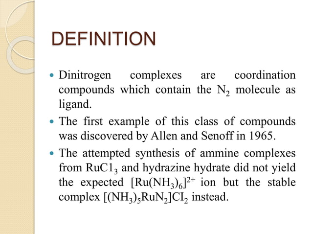 Dinitrogen complexes | PPT