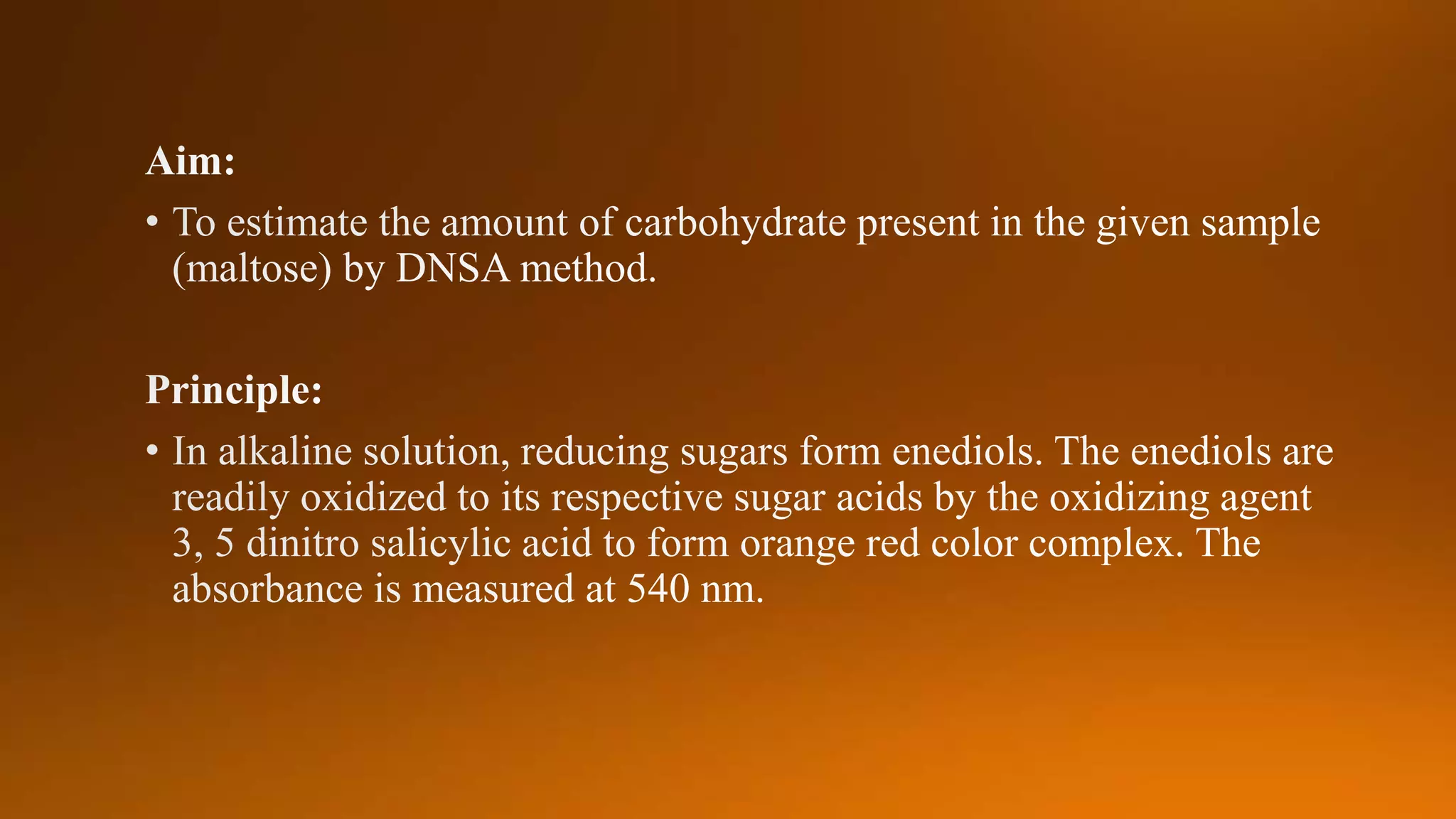 Dinitro salicylic acid (DNSA) method | PPTX