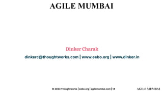 Agile Mumbai 2023 | EEBO Metrics & Digital Transformation - Dinker Charak | PDF | Business ...