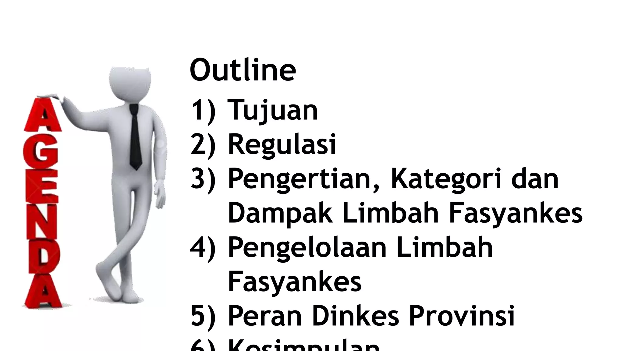 Dinkes-Jabar-Pengelolaan-LIMBAH-MEDIS-FASYANKES.pptx