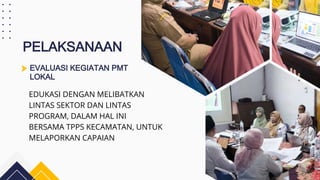 Kab Jember paparan prak pelaksan PMT.pdf