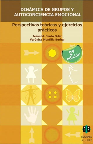 Dinámica_de_grupos_y_autoconciencia_emocional_Jesús_M_Canto_Ortiz(1).pdf