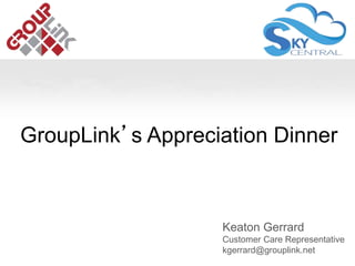 Grouplink Appreciation Dinner Presentation | PPT | Cloud Computing ...