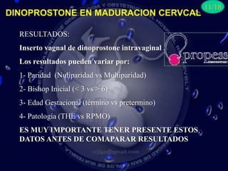 MADURACION CERVICAL CON DINOPROSTONA | PPTX
