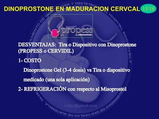 MADURACION CERVICAL CON DINOPROSTONA | PPTX