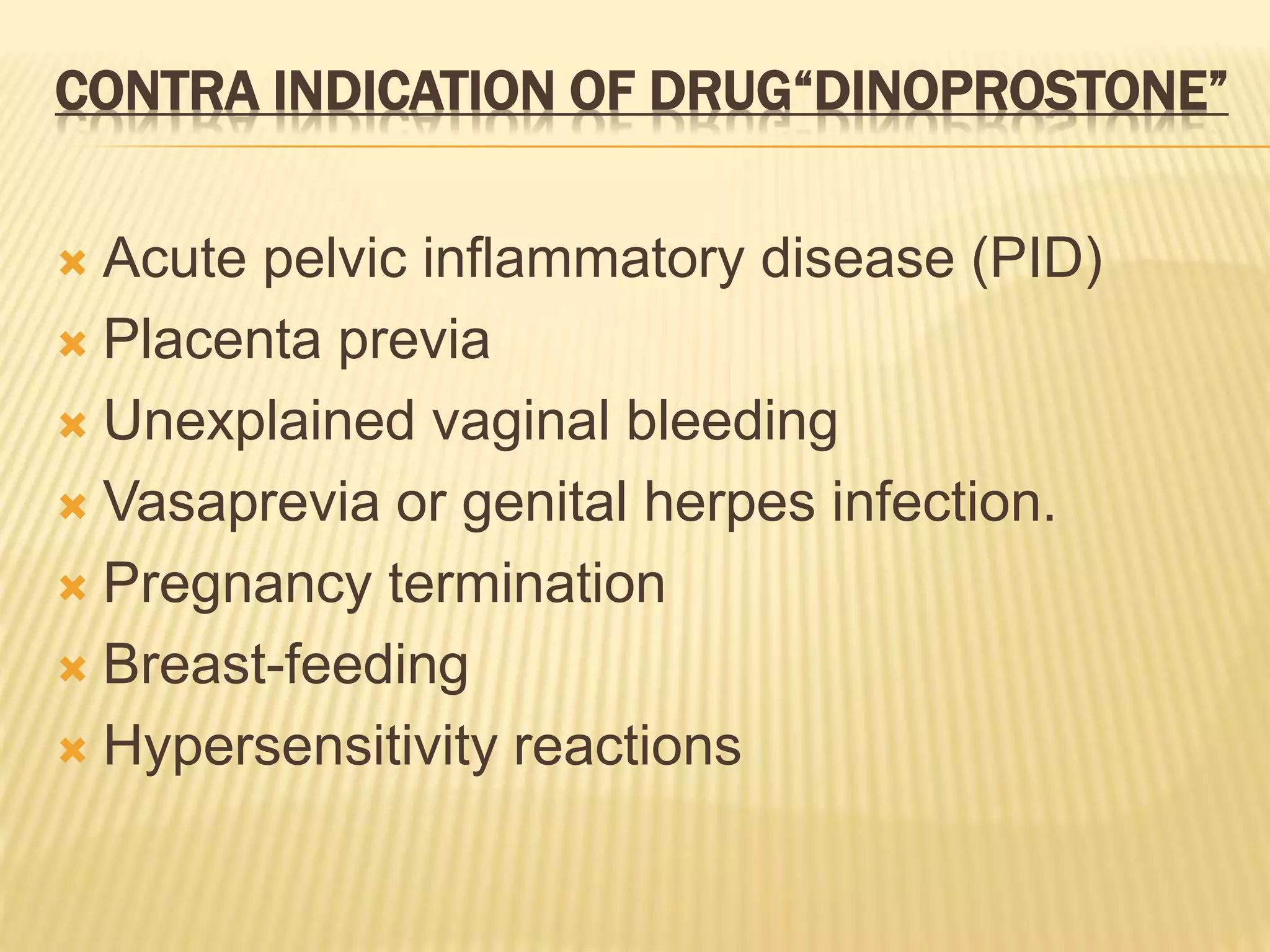 Dinoprostone Drug Presentation | PPTX