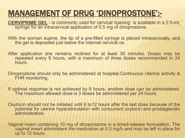 Dinoprostone Drug Presentation | PPTX | Pregnancy | Reproductive Health