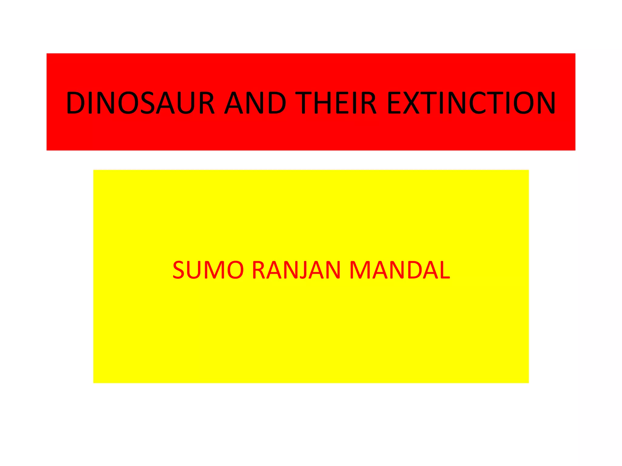Dinosaur and their extinction | PPTX | Reptiles | Pets