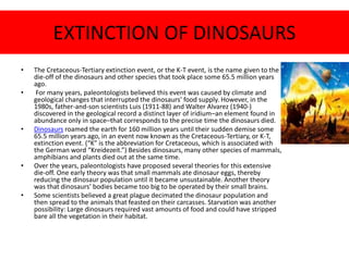 Dinosaur and their extinction | PPTX | Reptiles | Pets