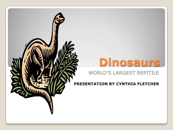 Dinosaurs Powerpoint Assignment