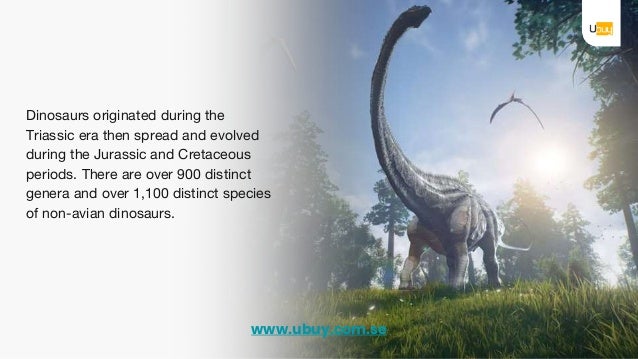 Dinosaurs And Their Existence - Welcome to the Era of the Unknowns | PPTX