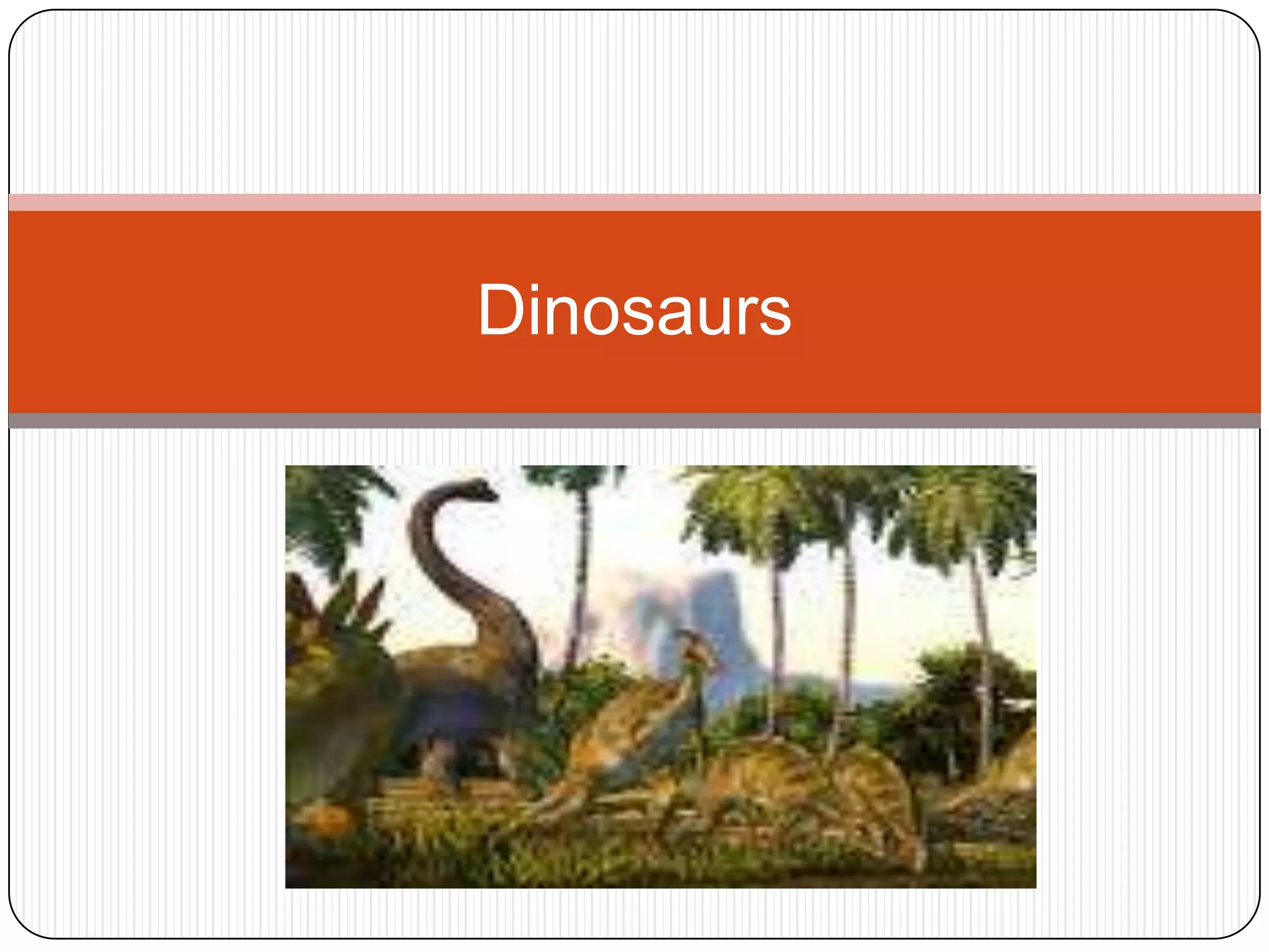 Dinosaurs powerpoint | PPT