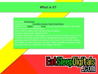 Dino system preview | PPTX