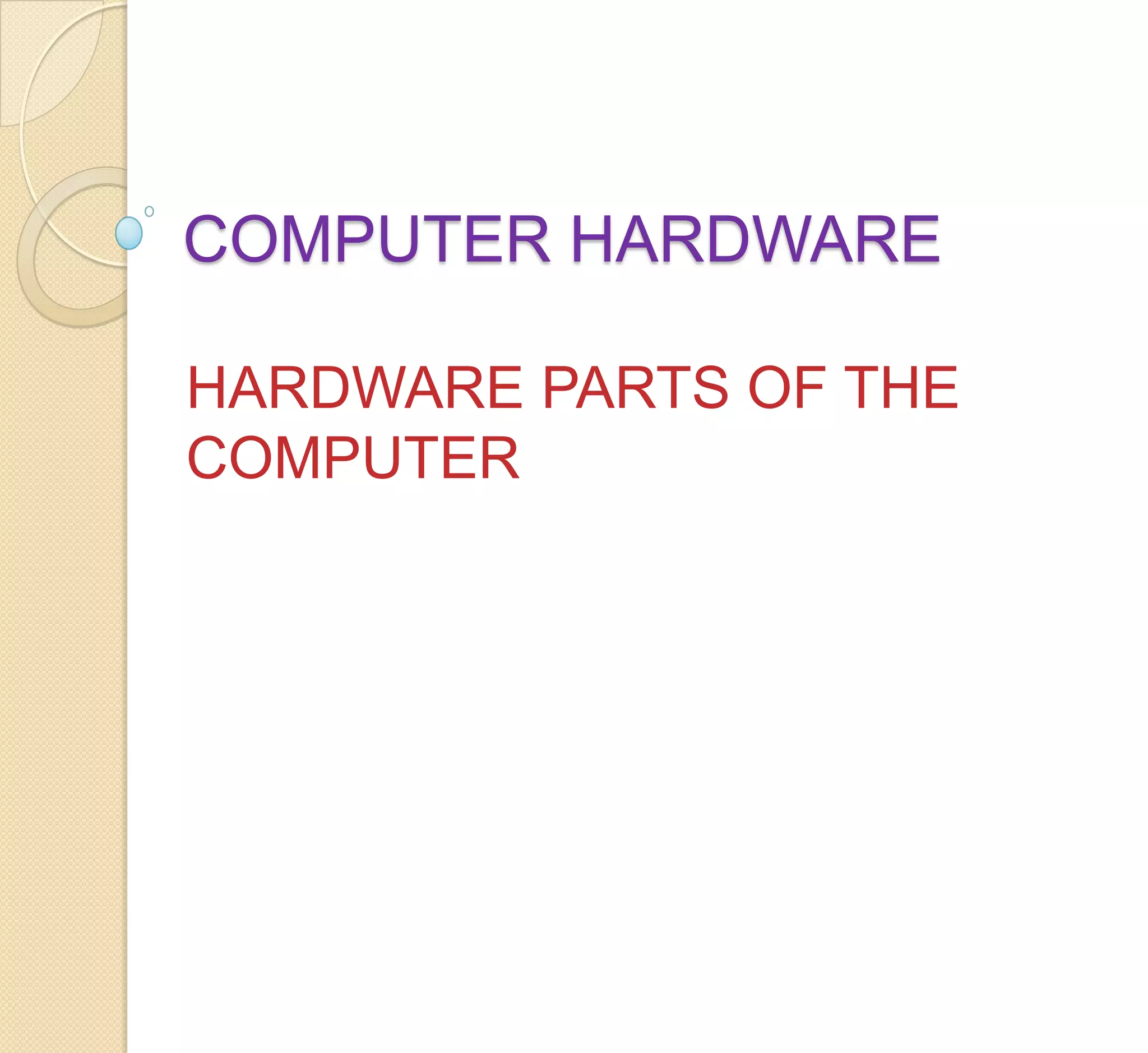 Computer Hardware | PPT