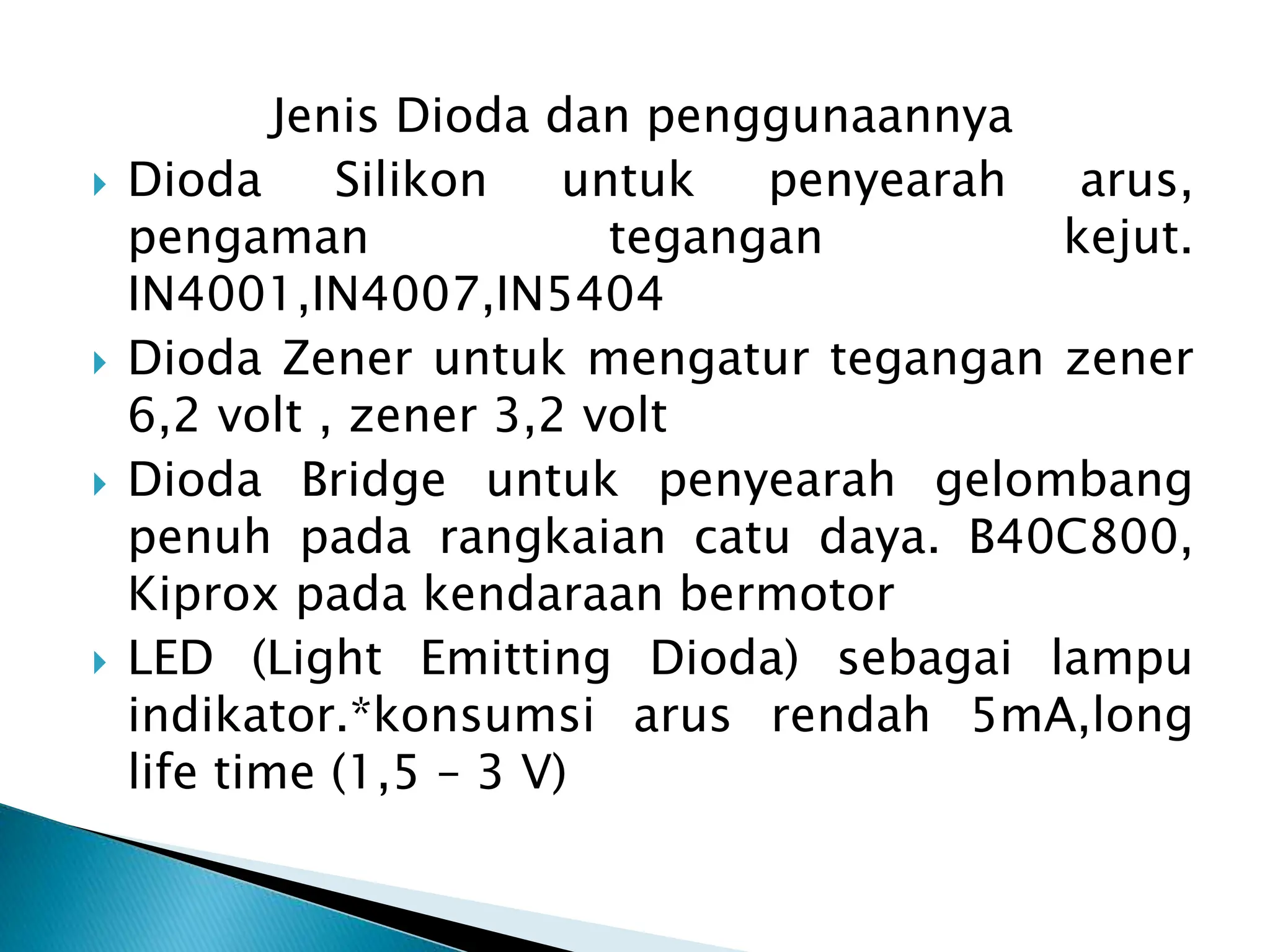 pengertian dioda dan macam macam dan jenis dioda | PPT