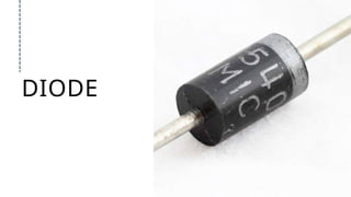 What is a Diode? Its definition, function, application and how it works ...