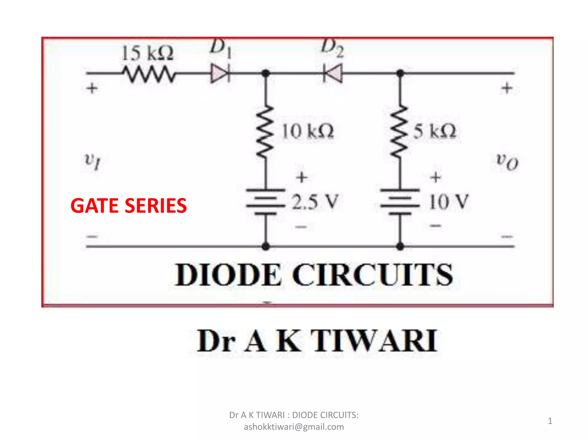 Diode circuits for GATE | PPTX