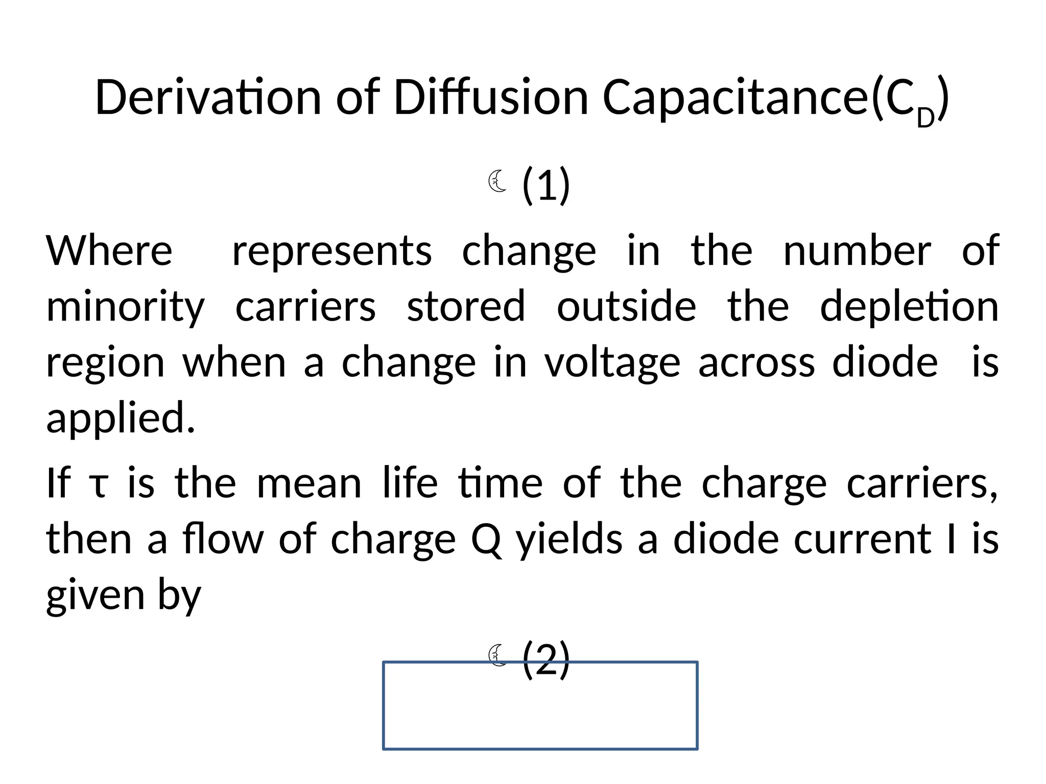 Diode Diffusion Capacitance derivation and analysis | PPTX