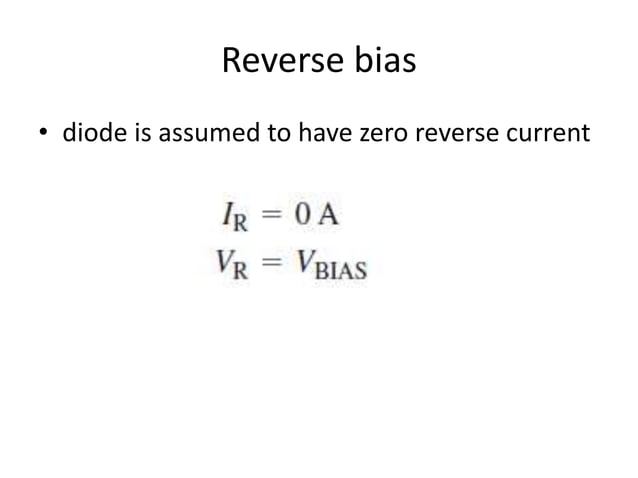 Diode Equivalent Circuits.ppt | Physics | Science