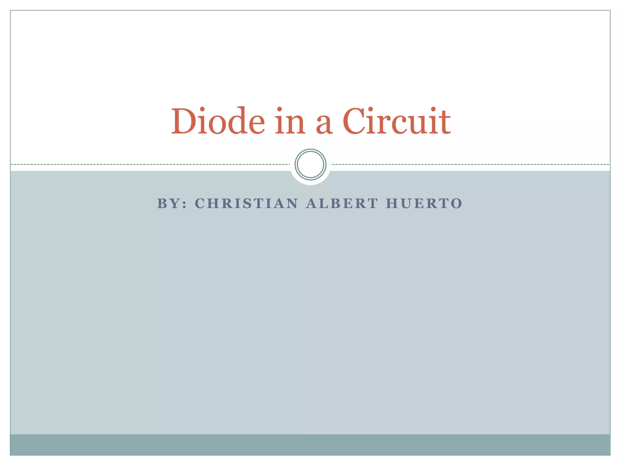 Diode in a circuit.pptx