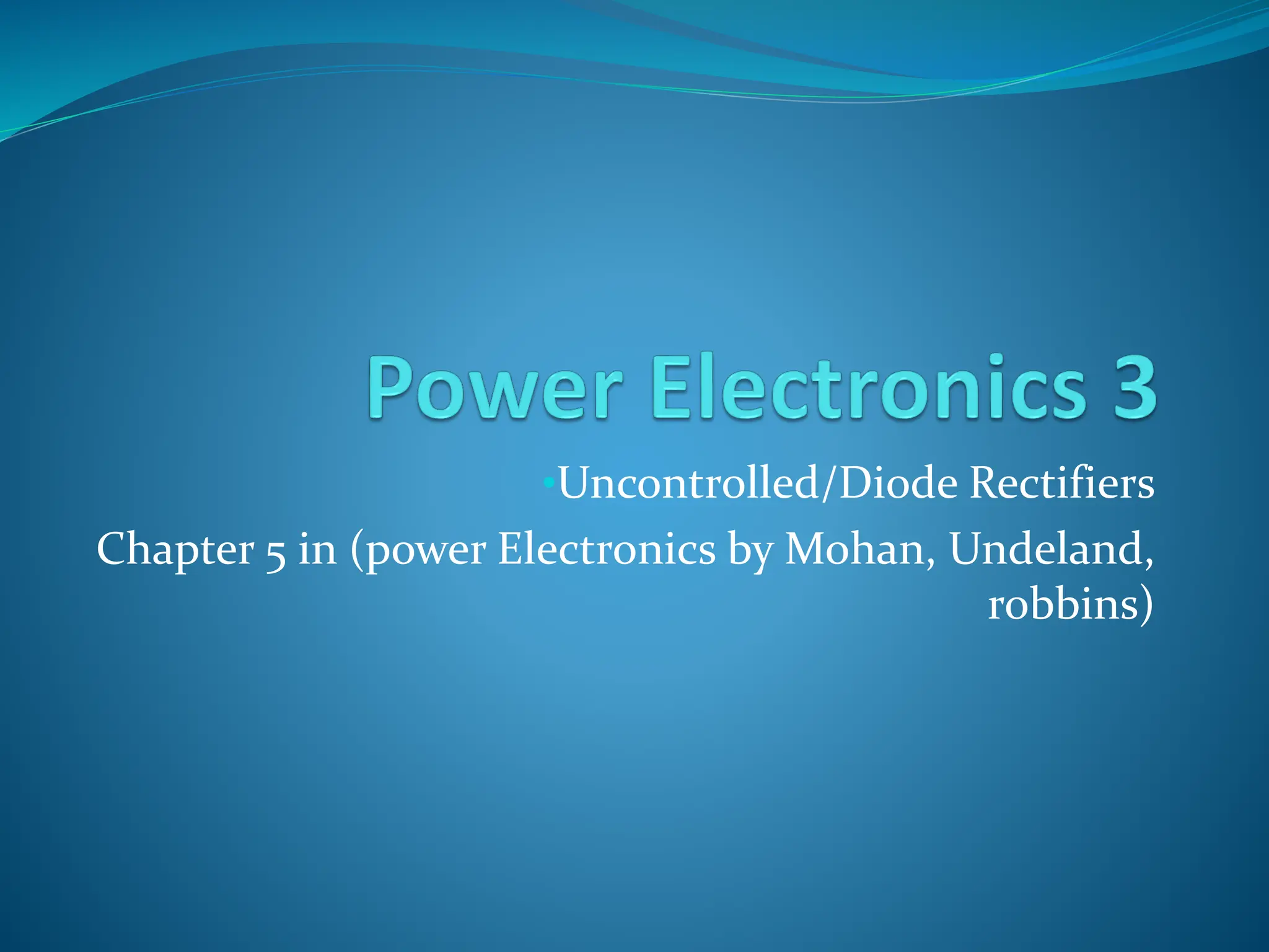 Diode Rectifiers Pdf Power Electronic Notes Pdf