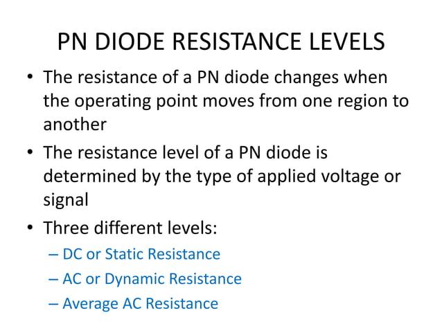 diode resistance levels.ppt