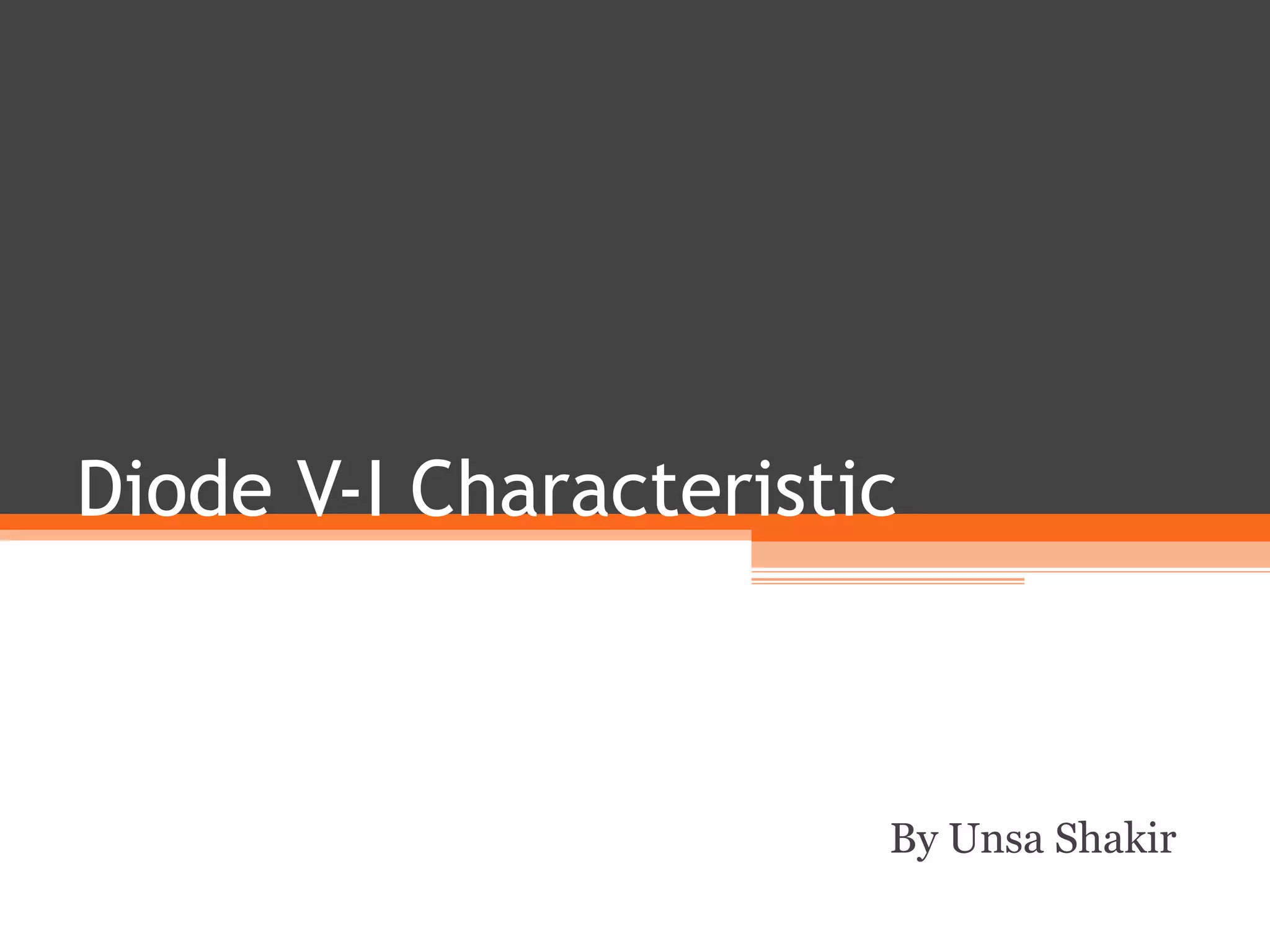 Diode v i characteristic | PPT