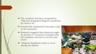 Diogenes syndrome | PPTX