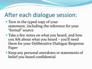 Deliberative Dialogue Assignment | PPTX