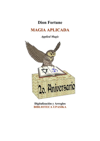Dion fortune magia aplicada | PDF