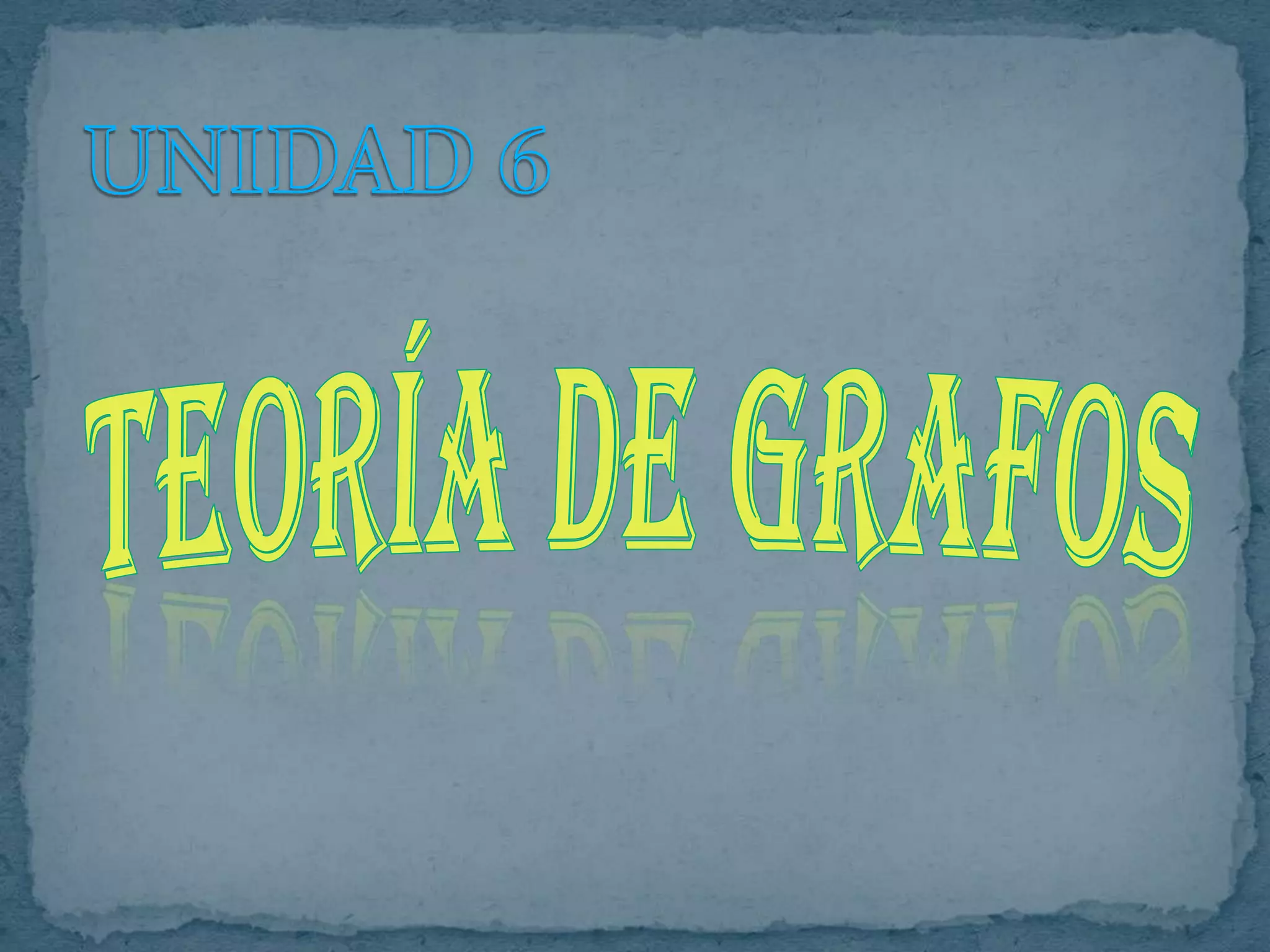 Diapo teoria de grafos | PPTX | Geography | Science