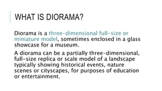 Diorama - Instructional Technology | PPTX