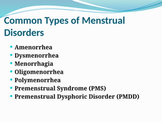 Disorders of Menstruation or Menstrual.pptx