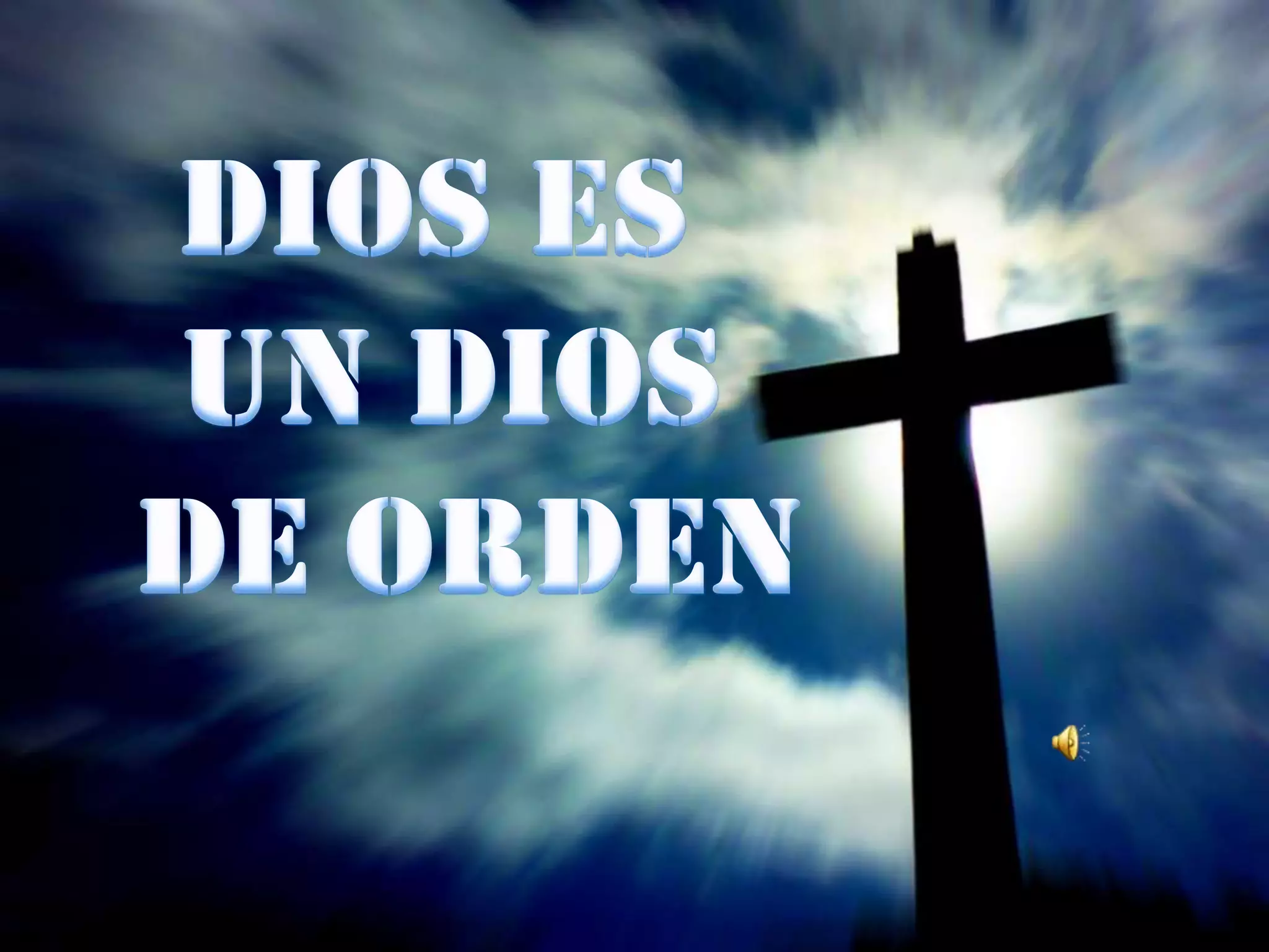 Dios es un dios de orden | PPSX