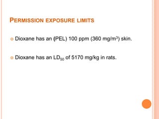 Dioxane | PPTX