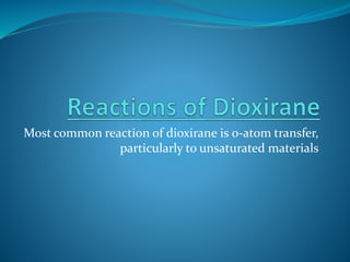 Dioxirane | PPTX | Chemistry | Science