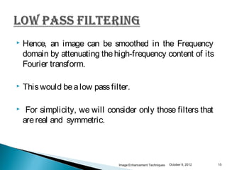 Frequency Domain Image Enhancement Techniques | PPT