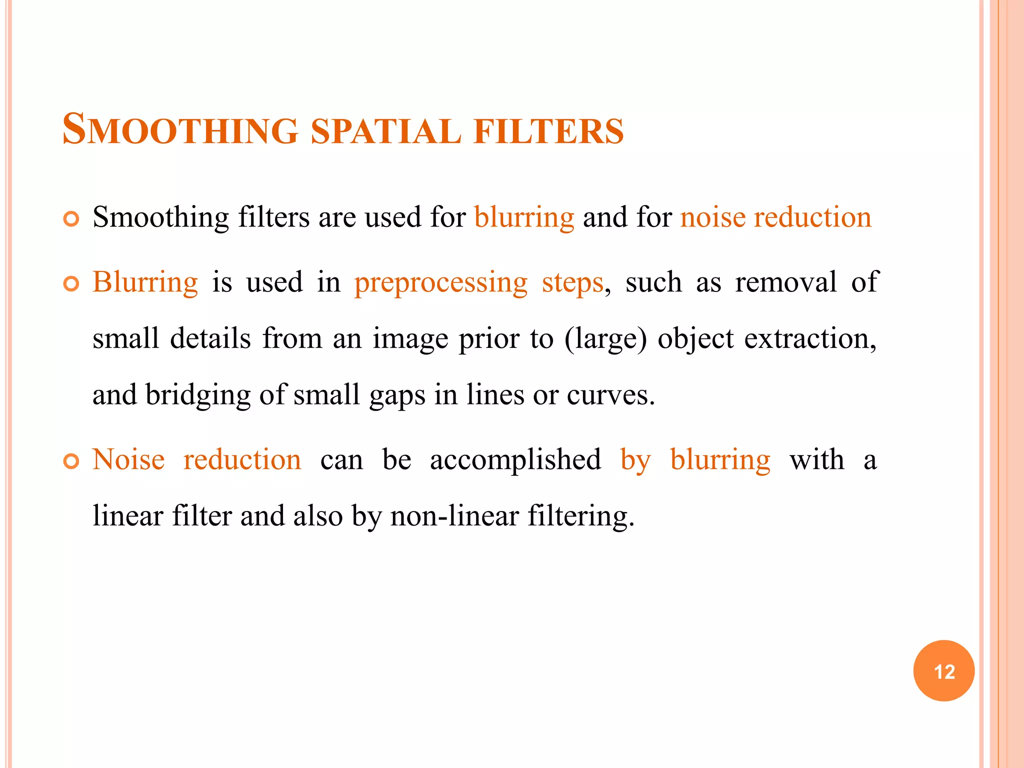 Image filtering in Digital image processing | PPTX