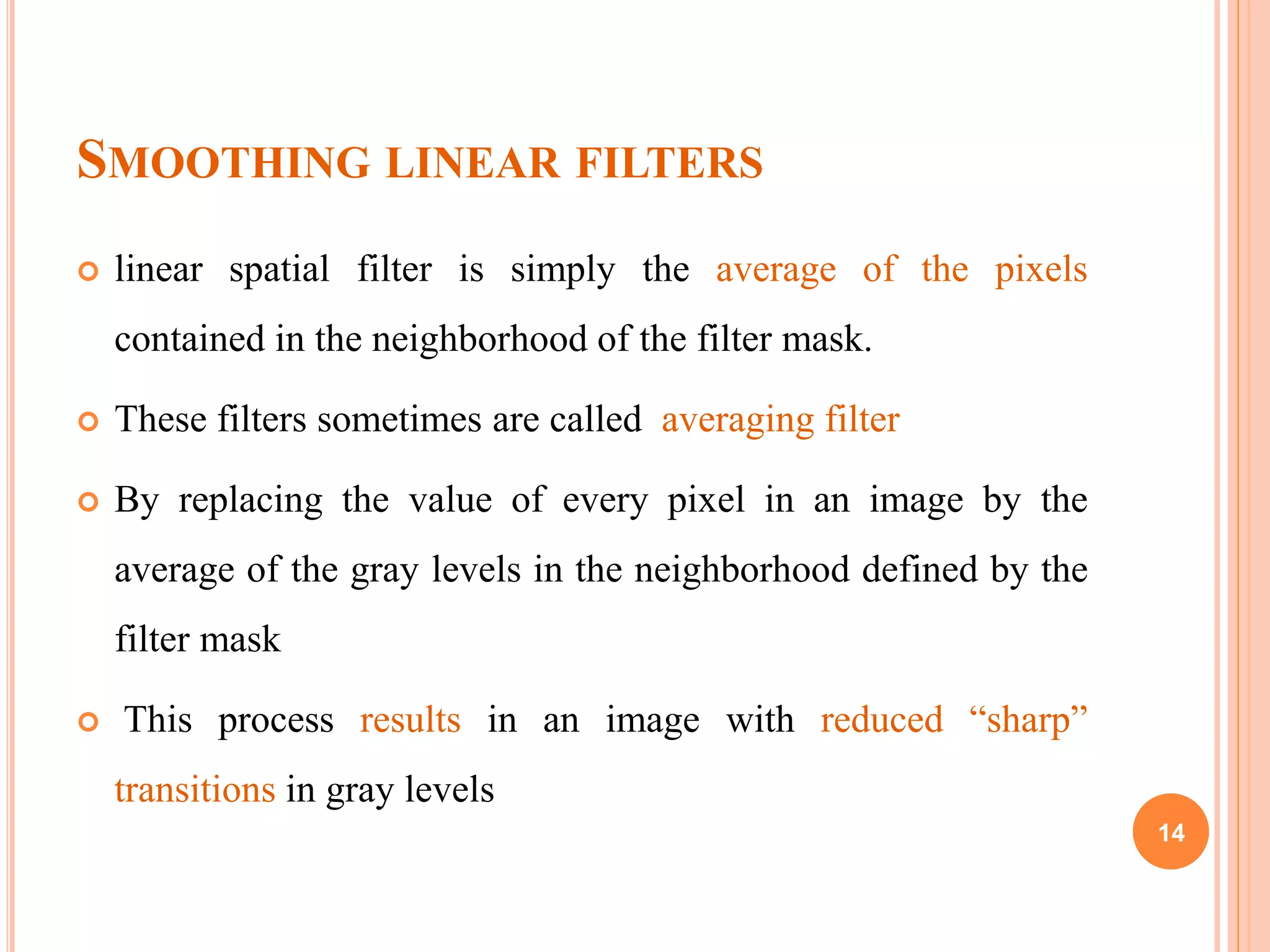 Image filtering in Digital image processing | PPTX