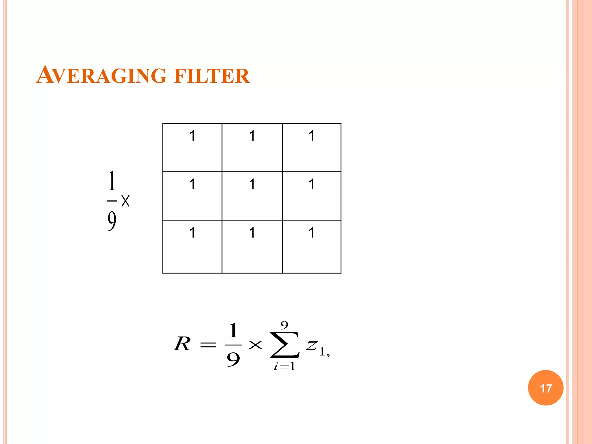 Image filtering in Digital image processing | PPTX