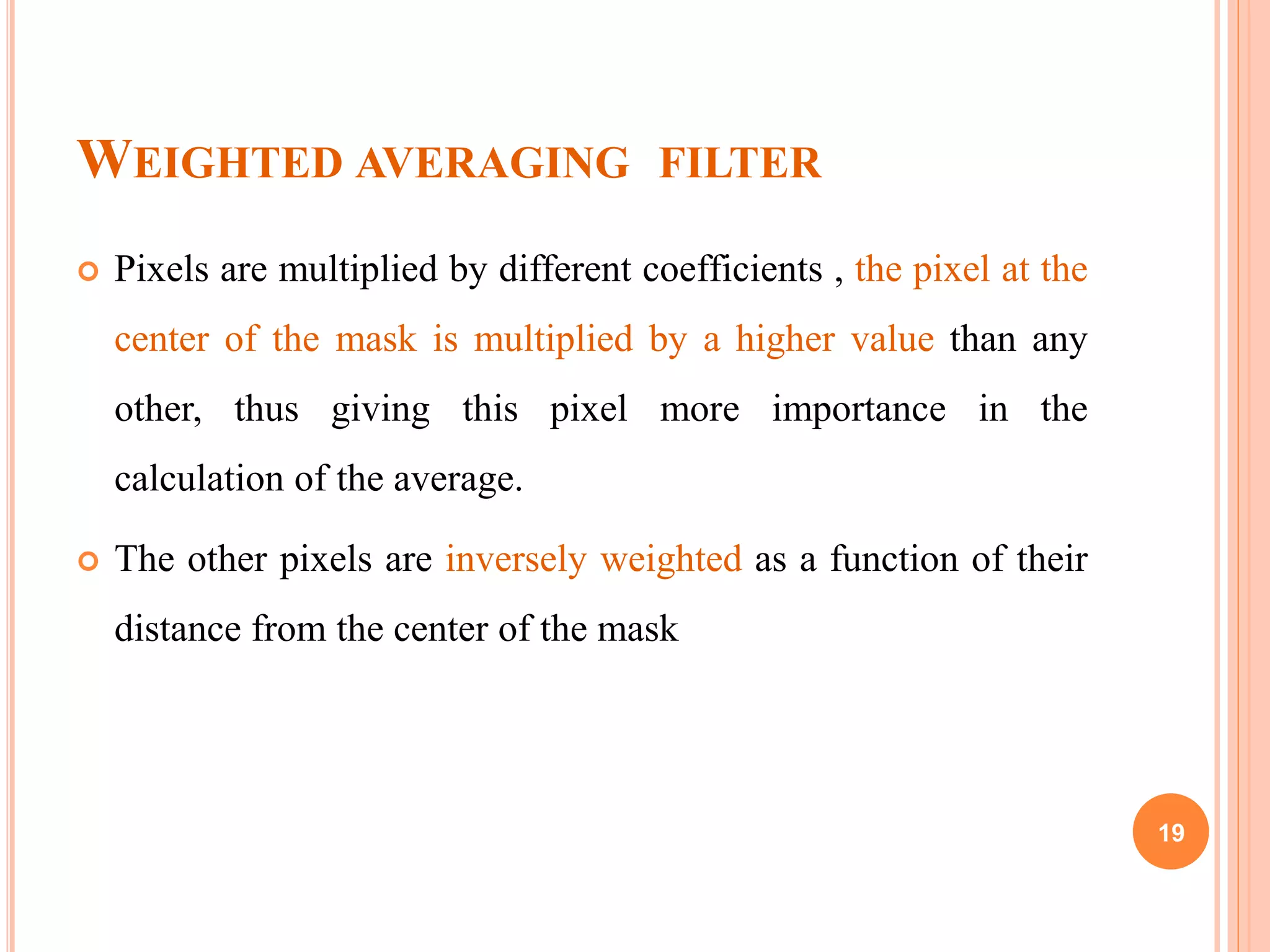 Image filtering in Digital image processing | PPTX