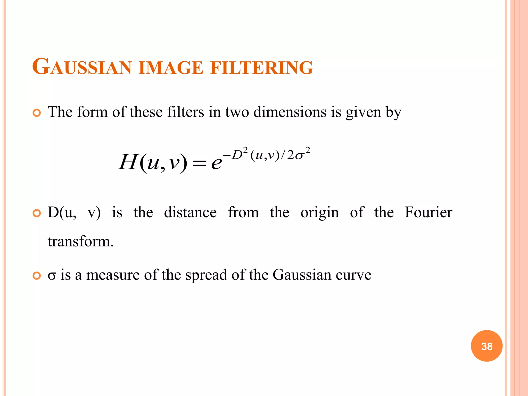 Image filtering in Digital image processing | PPTX