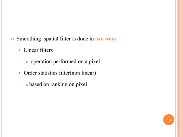Image filtering in Digital image processing | PPTX